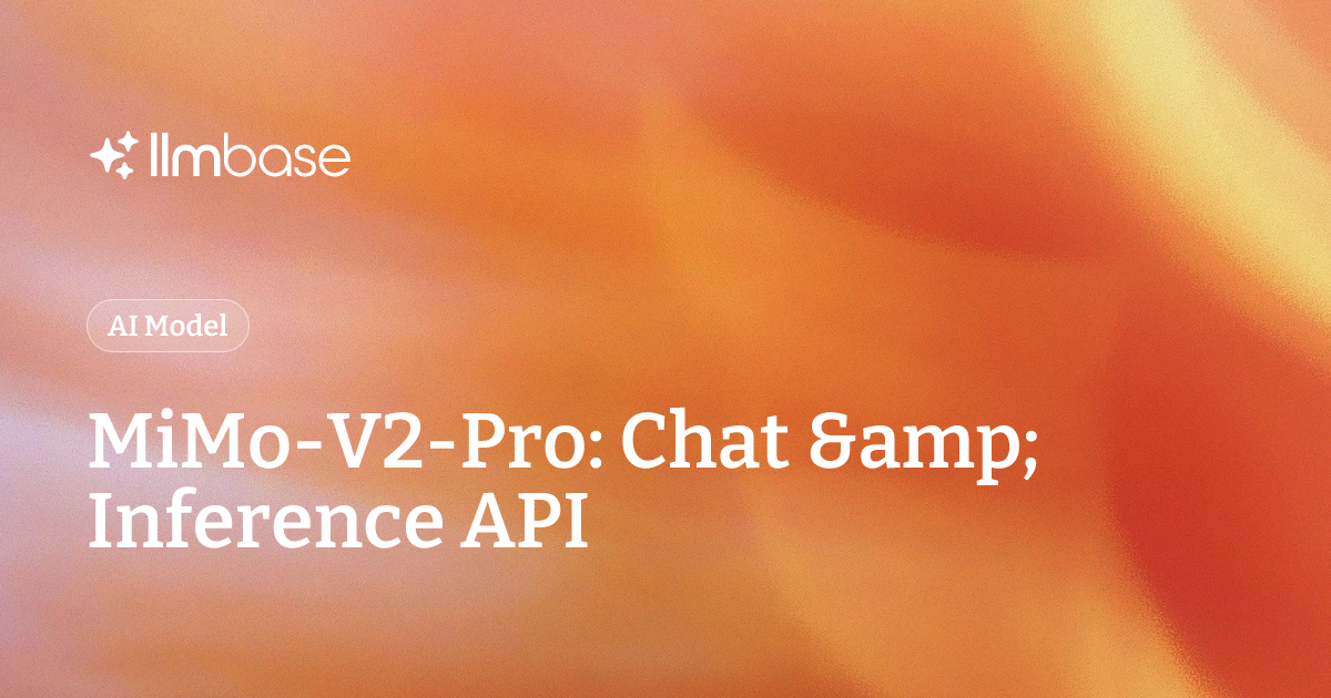 MiMo-V2-Pro: Chat & Inference API